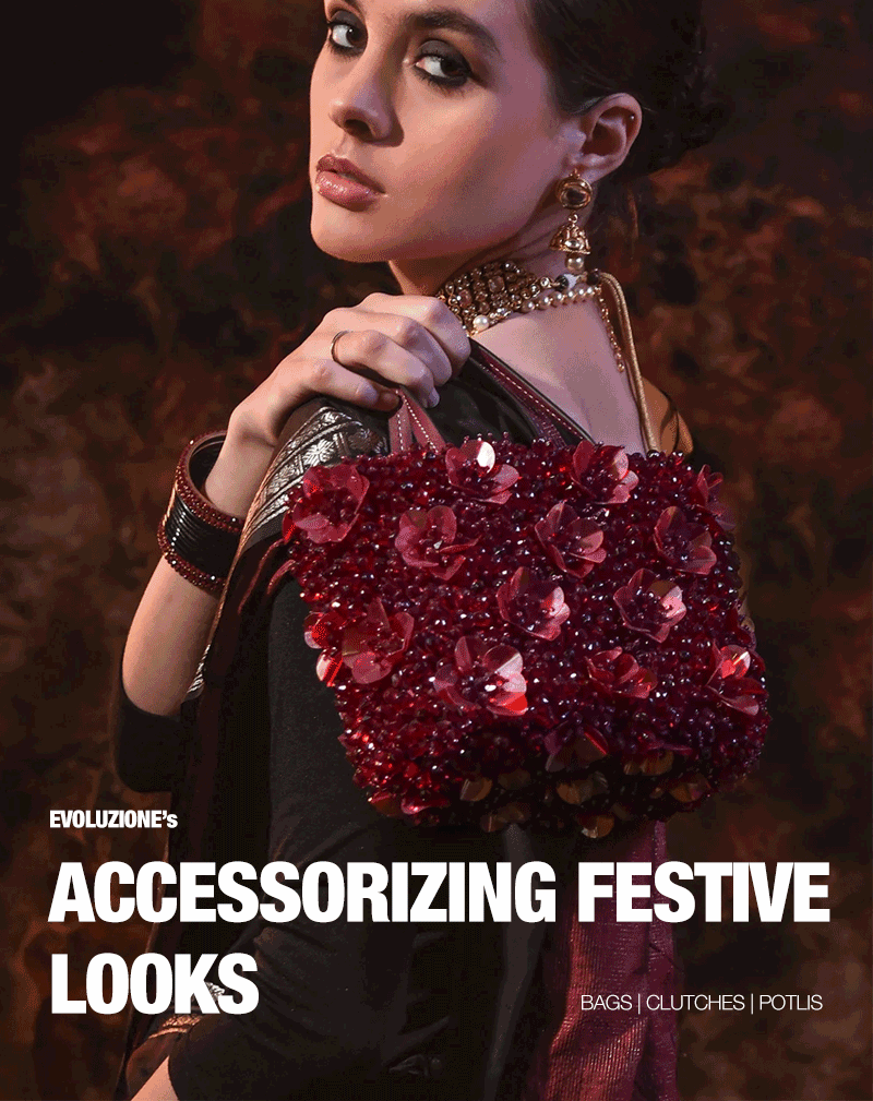 Accessorizing Your Festive Look: The Perfect Complements to Evoluzione